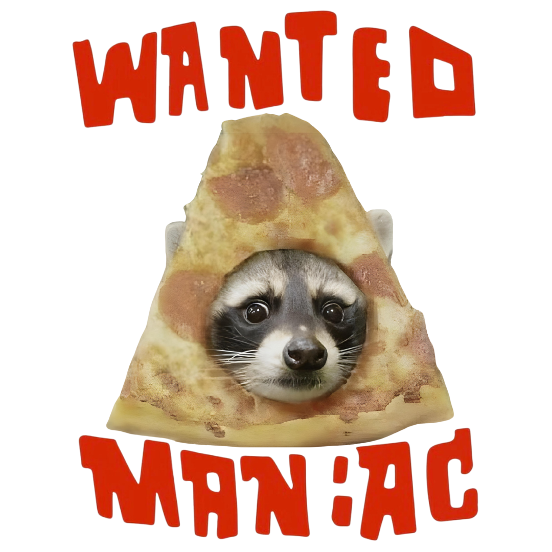 Wanted Maniac – Sippy Apparel